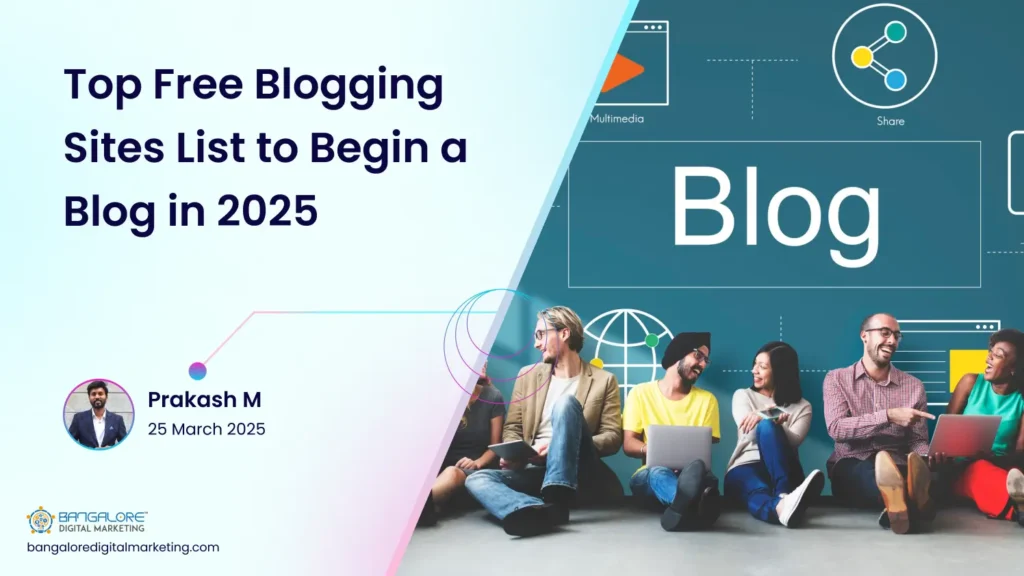 200+ Top Free Blogging Sites List to Begin a Blog in 2025 - Bangalore ...